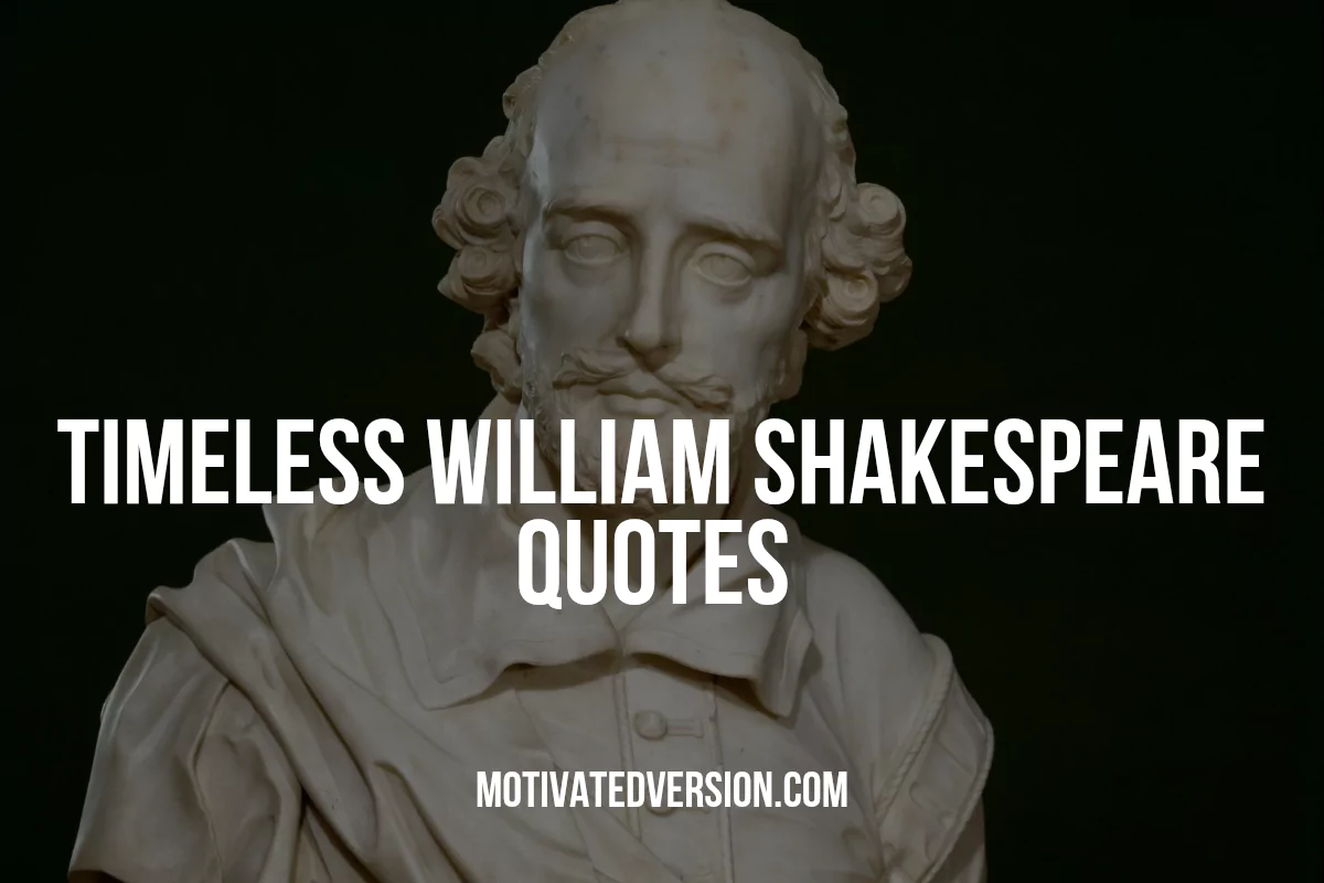 9 Timeless William Shakespeare Quotes That Will Deepen and Expand Your ...