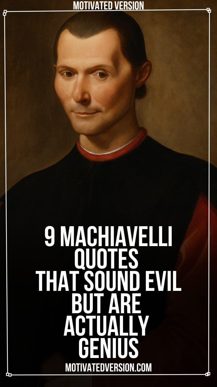 9 Machiavelli Quotes That Sound Evil But Are Actually Genius